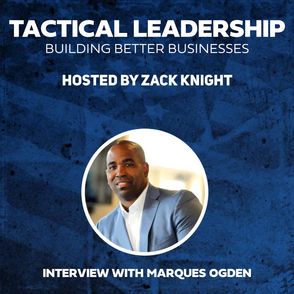 Marques Ogden | Be A Tactical Leader